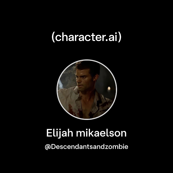 Chat with Elijah mikaelson | character.ai | AI Chat, Reimagined–Your Words. Your World.