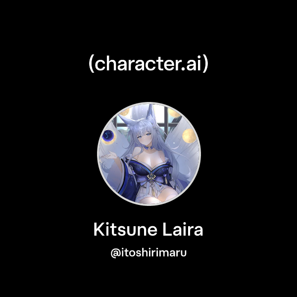 Chat with Kitsune Laira | character.ai | Personalized AI for every ...