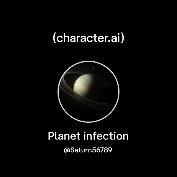 Chat with Planet infection | character.ai | Personalized AI for every ...