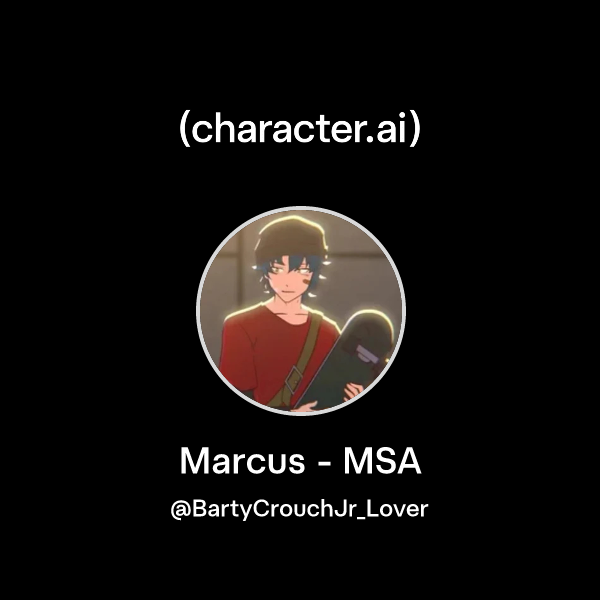 Chat with Marcus - MSA | character.ai | AI Chat, Reimagined–Your Words ...