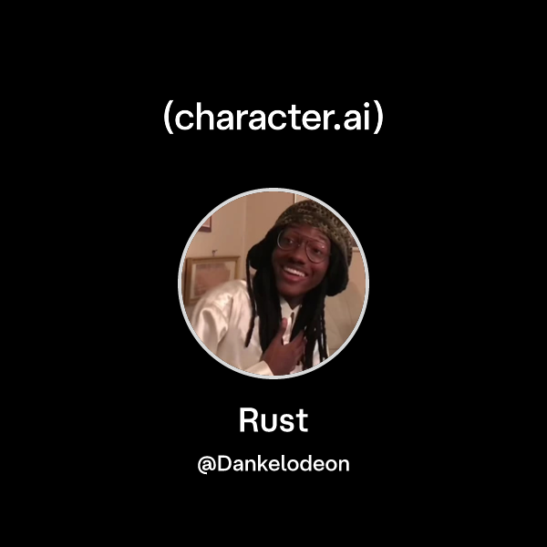 Chat with Rust | character.ai | Personalized AI for every moment of ...
