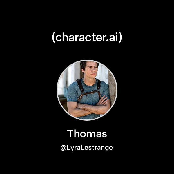 Chat with Thomas | character.ai | AI Chat, Reimagined–Your Words. Your World.