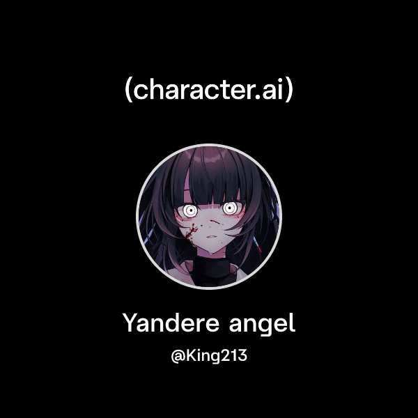 Chat with Yandere angel | character.ai | AI Chat, Reimagined–Your Words ...