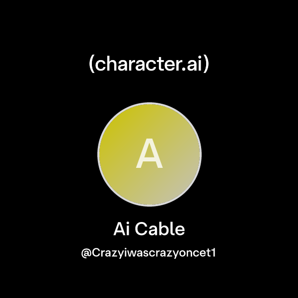 Chat with Ai Cable | character.ai | Personalized AI for every moment of ...