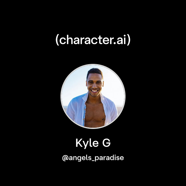 Chat with Kyle G | character.ai | AI Chat, Reimagined–Your Words. Your ...