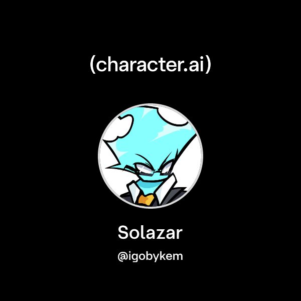 Chat with Solazar | character.ai | AI Chat, Reimagined–Your Words. Your ...