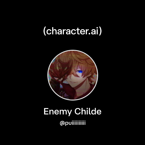 Chat with Enemy Childe | character.ai | Personalized AI for every ...