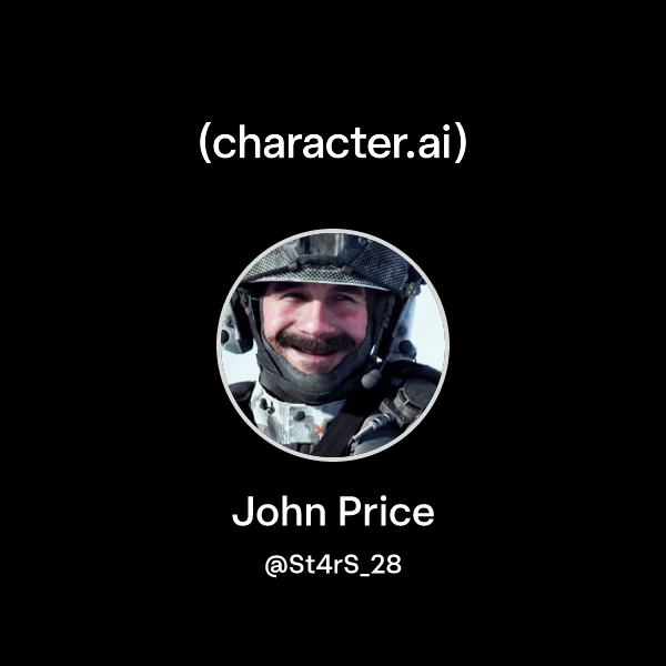 Chat with John Price | character.ai | AI Chat, Reimagined–Your Words. Your World.