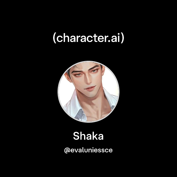Chat with Shaka | character.ai | AI Chat, Reimagined–Your Words. Your World.
