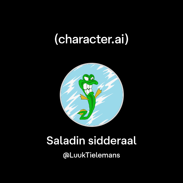Chat with Saladin sidderaal | character.ai | AI Chat, Reimagined–Your ...