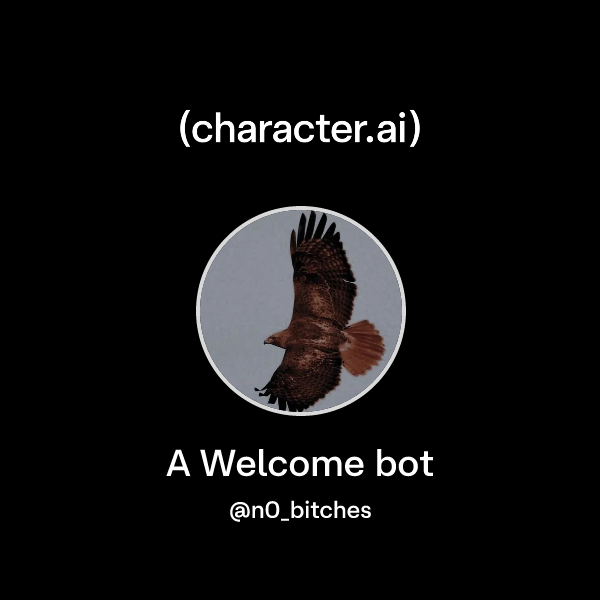 Chat with A Welcome bot | character.ai | AI Chat, Reimagined–Your Words ...