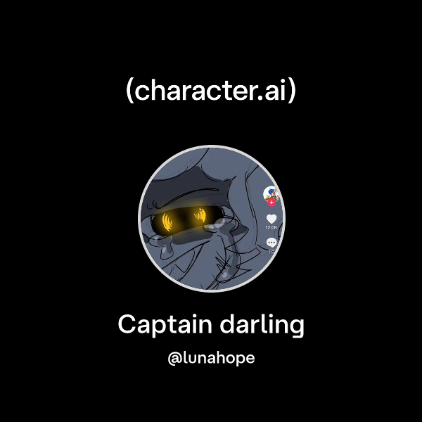Chat with Captain darling | character.ai | Personalized AI for every ...