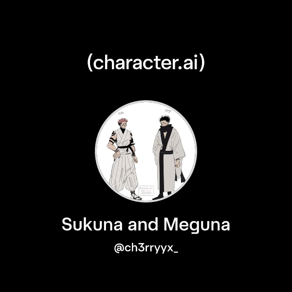 Chat with Sukuna and Meguna | character.ai | Personalized AI for every ...