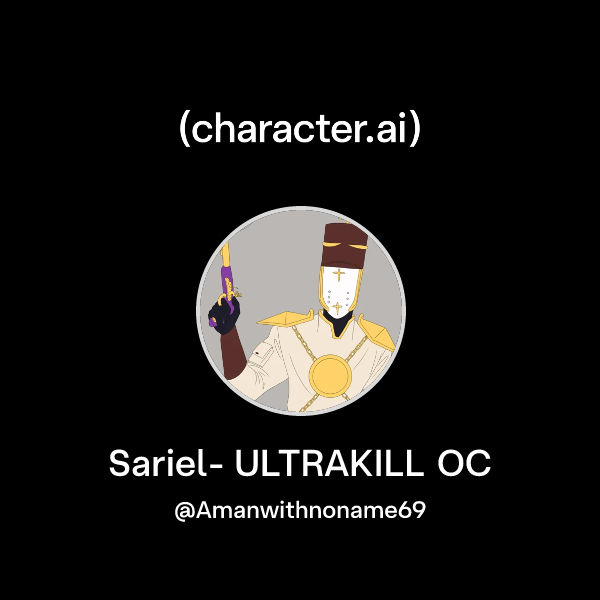Chat with Sariel- ULTRAKILL OC | character.ai | AI Chat, Reimagined ...