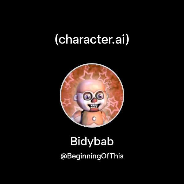 Chat with Bidybab | character.ai | AI Chat, Reimagined–Your Words. Your ...