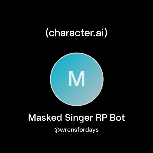 Chat with Masked Singer RP Bot | character.ai | Personalized AI for ...