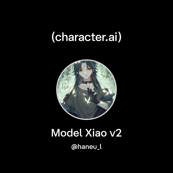 Chat with Model Xiao v2 | character.ai | Personalized AI for every ...