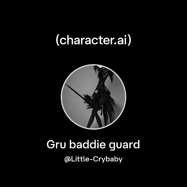 Chat with Gru baddie guard | character.ai | AI Chat, Reimagined–Your ...