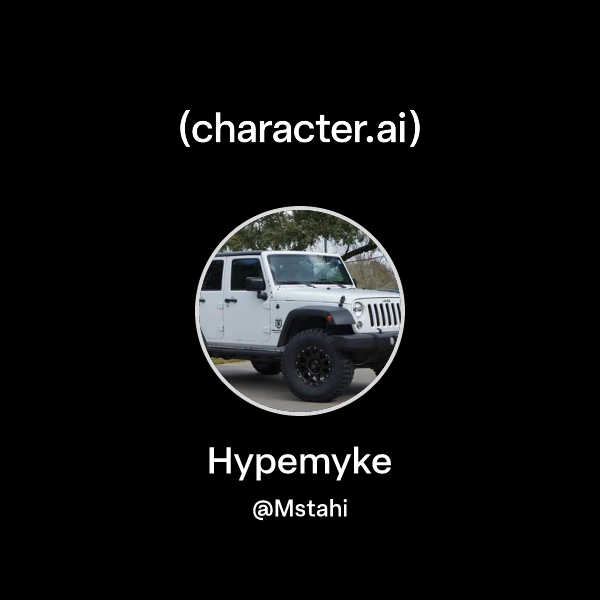Chat with Hypemyke | character.ai | Personalized AI for every moment of ...