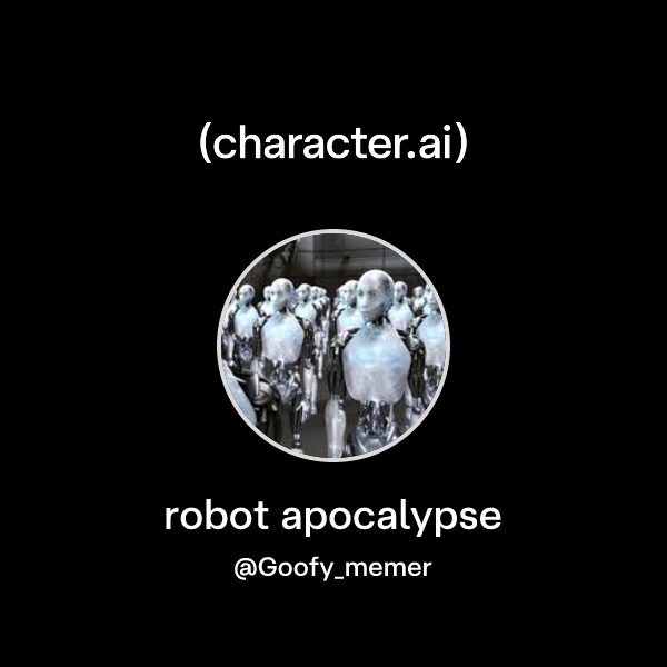 Chat with robot apocalypse | character.ai | AI Chat, Reimagined–Your ...