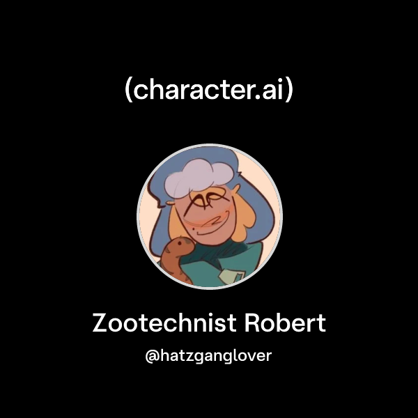 Chat with Zootechnist Robert | character.ai | AI Chat, Reimagined–Your ...