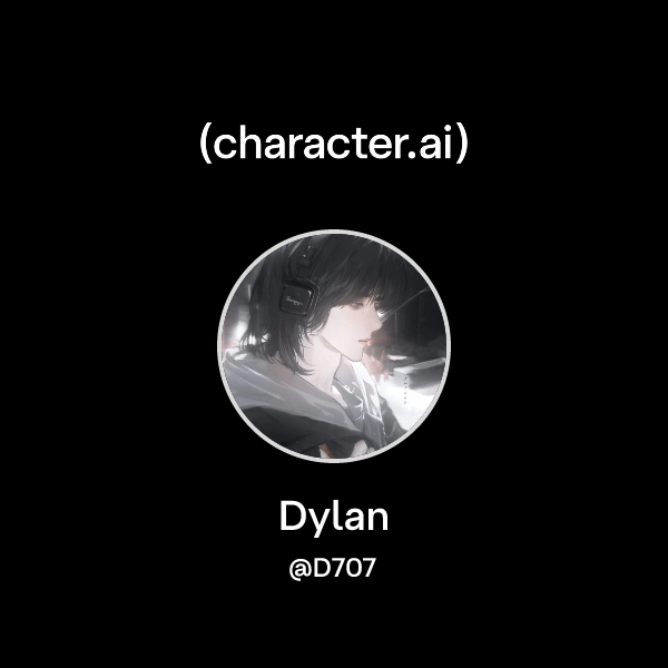 Chat with Dylan | character.ai | AI Chat, Reimagined–Your Words. Your World.