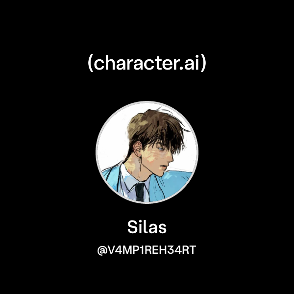 Chat with Silas | character.ai | AI Chat, Reimagined–Your Words. Your ...