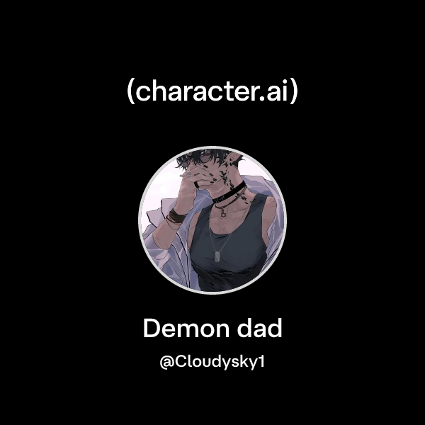 Chat with Demon dad | character.ai | AI Chat, Reimagined–Your Words ...
