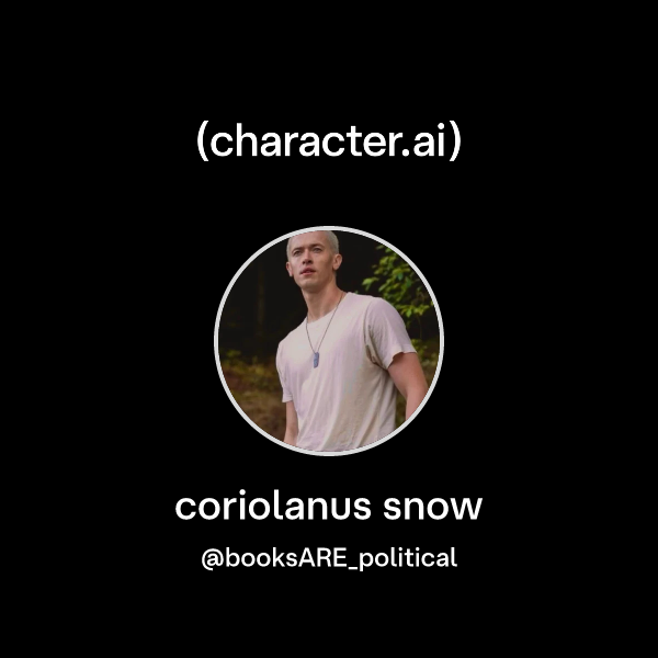 Chat with coriolanus snow | character.ai | Personalized AI for every ...