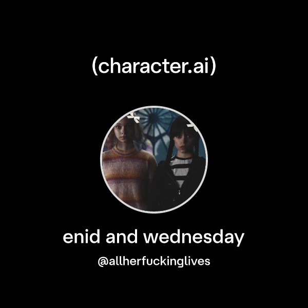 Chat with enid and wednesday | character.ai | AI Chat, Reimagined–Your ...