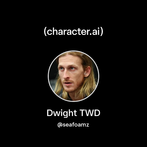 Chat with Dwight TWD | character.ai | AI Chat, Reimagined–Your Words. Your World.