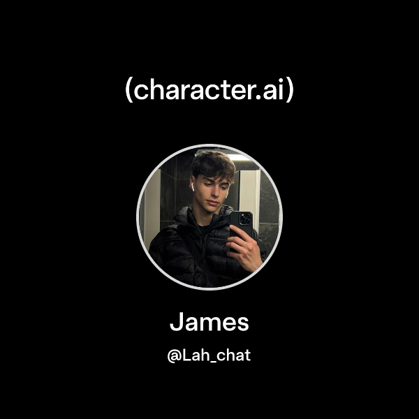 Chat with James | character.ai | Personalized AI for every moment of ...