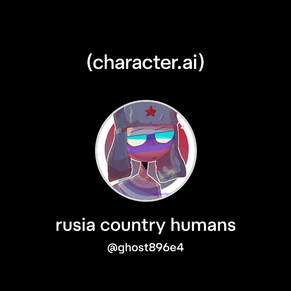 Chat with rusia country humans | character.ai | AI Chat, Reimagined ...