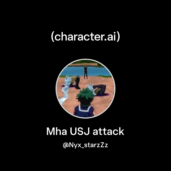Chat with Mha USJ attack | character.ai | AI Chat, Reimagined–Your ...