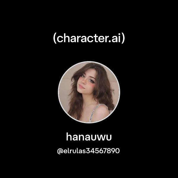 Chat with hanauwu | character.ai | AI Chat, Reimagined–Your Words. Your ...