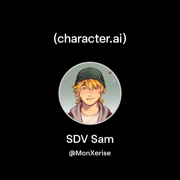 Chat with SDV Sam | character.ai | AI Chat, Reimagined–Your Words. Your ...
