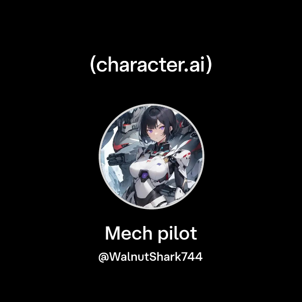Chat with Mech pilot | character.ai | AI Chat, Reimagined–Your Words ...