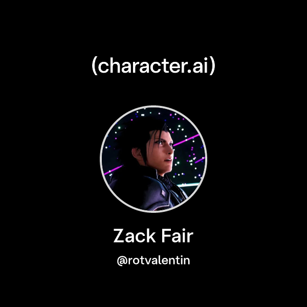 Chat with Zack Fair | character.ai | AI Chat, Reimagined–Your Words ...