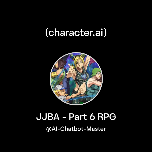 Chat with JJBA - Part 6 RPG | character.ai | Personalized AI for every ...