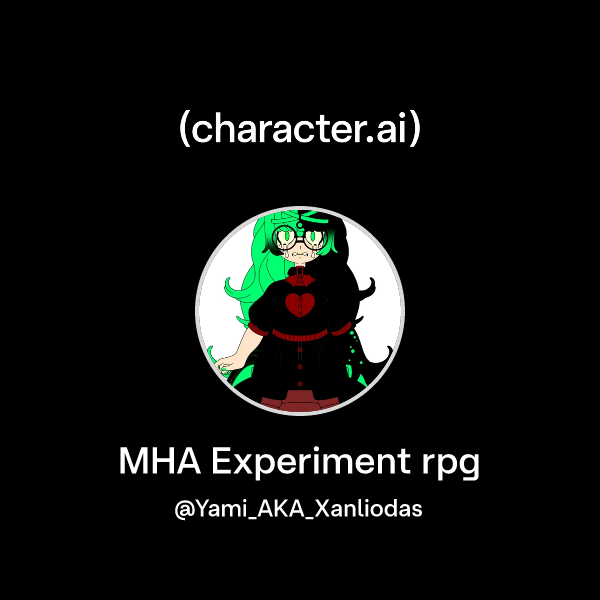 Chat with MHA Experiment rpg | character.ai | AI Chat, Reimagined–Your ...