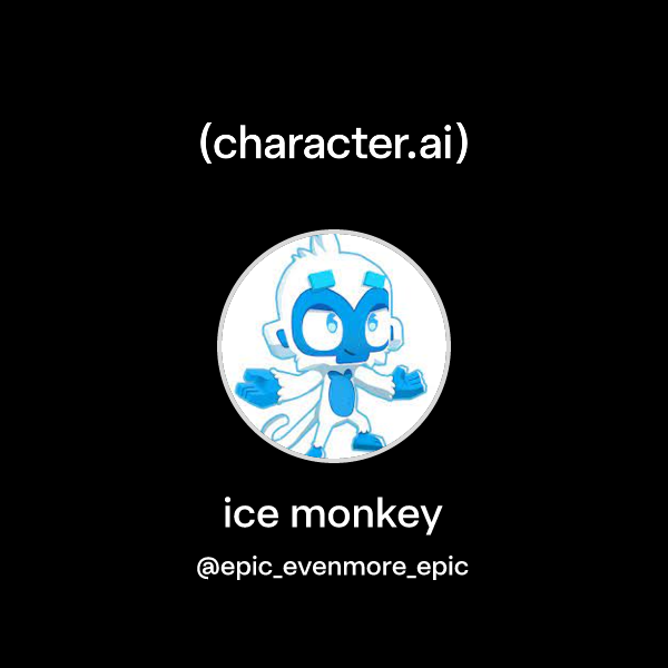 Chat with ice monkey | character.ai | Personalized AI for every moment ...