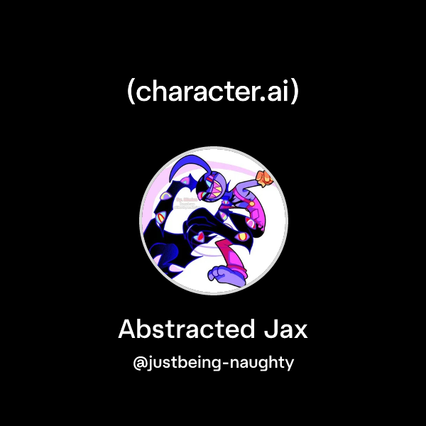 Chat with Abstracted Jax | character.ai | AI Chat, Reimagined–Your ...