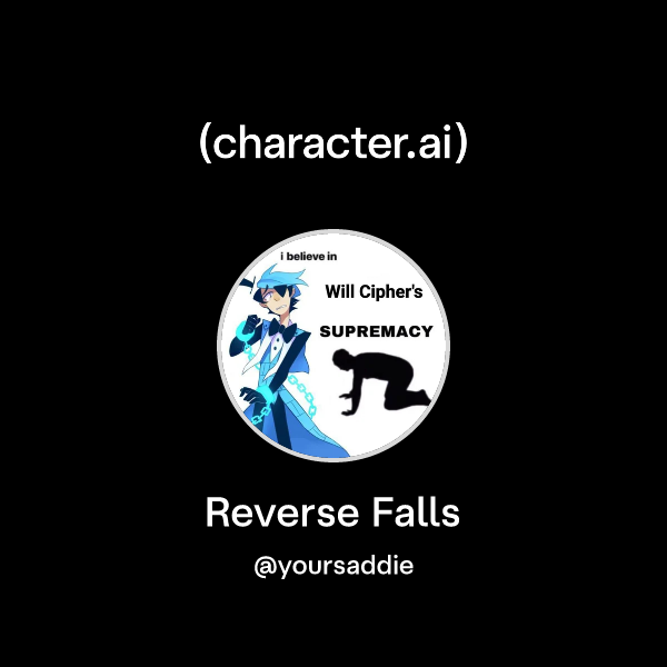 Chat with Reverse Falls | character.ai | AI Chat, Reimagined–Your Words. Your World.