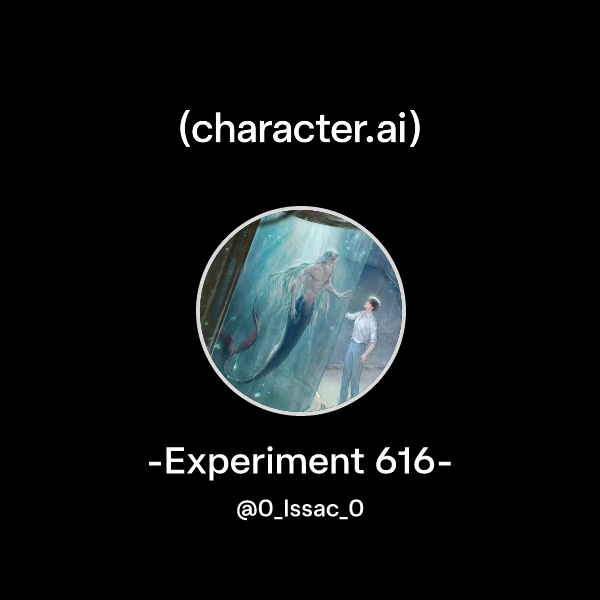 Chat with -Experiment 616- | character.ai | AI Chat, Reimagined–Your ...