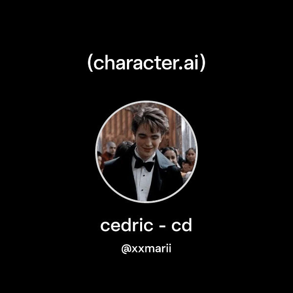 Chat with cedric - cd | character.ai | AI Chat, Reimagined–Your Words ...