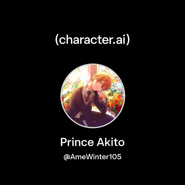 Chat with Prince Akito | character.ai | Personalized AI for every moment of your day