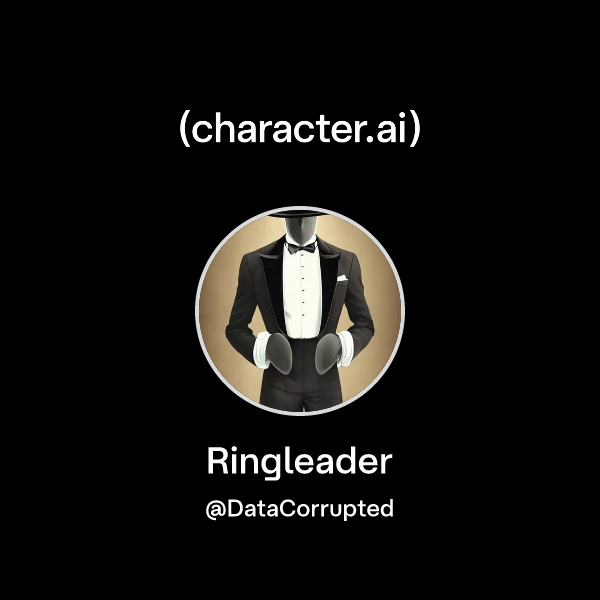 Chat with Ringleader | character.ai | AI Chat, Reimagined–Your Words ...