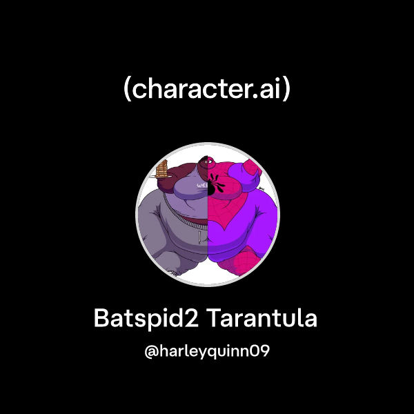 Chat with Batspid2 Tarantula | character.ai | AI Chat, Reimagined–Your ...