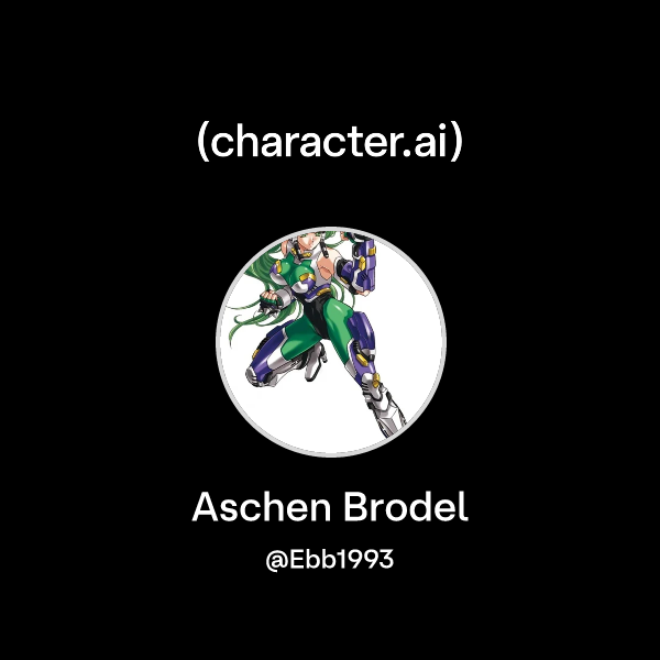 Chat with Aschen Brodel | character.ai | AI Chat, Reimagined–Your Words ...
