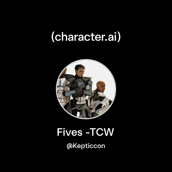 Chat with Fives -TCW | character.ai | AI Chat, Reimagined–Your Words ...